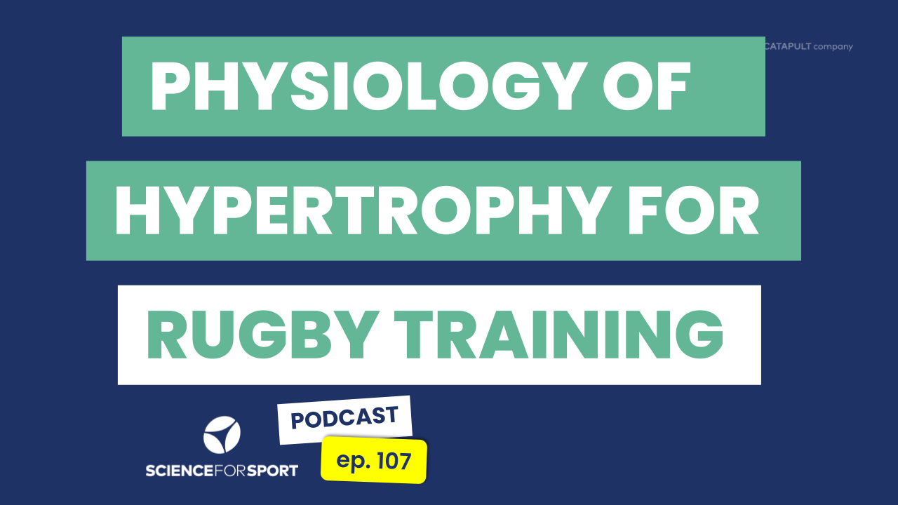 107: How To Pack On Serious Muscle Mass In Professional Rugby Players